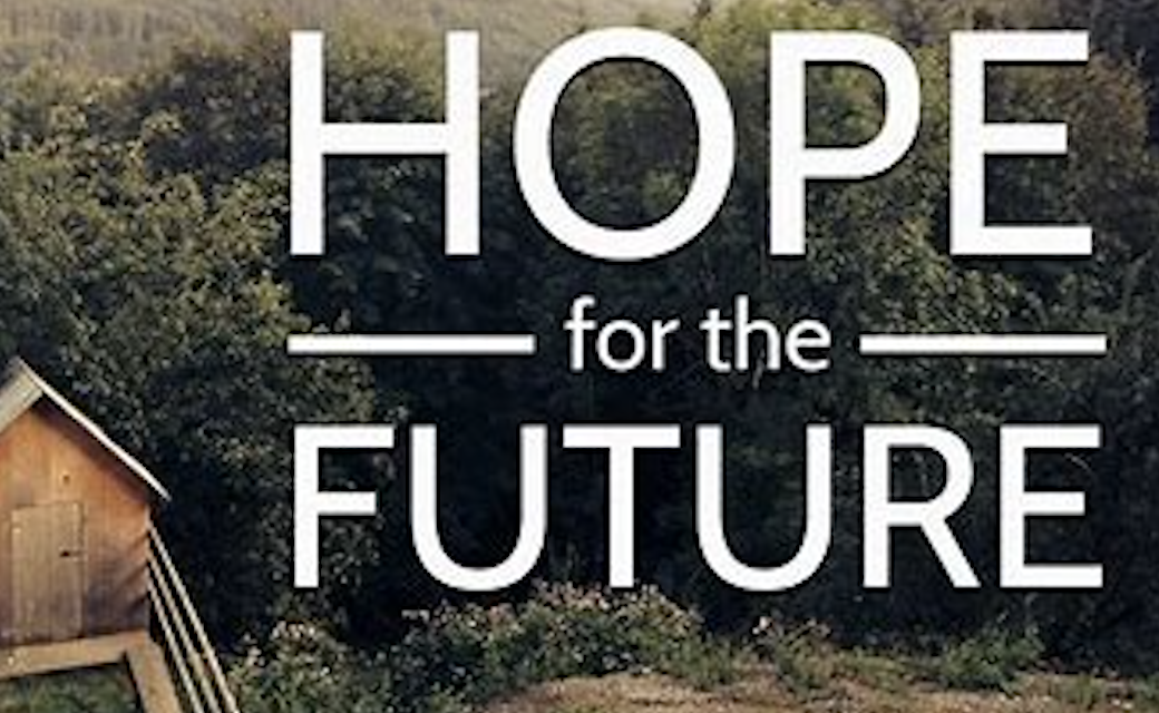 Runnymede Christian Fellowship : A future hope - No place I would rather be